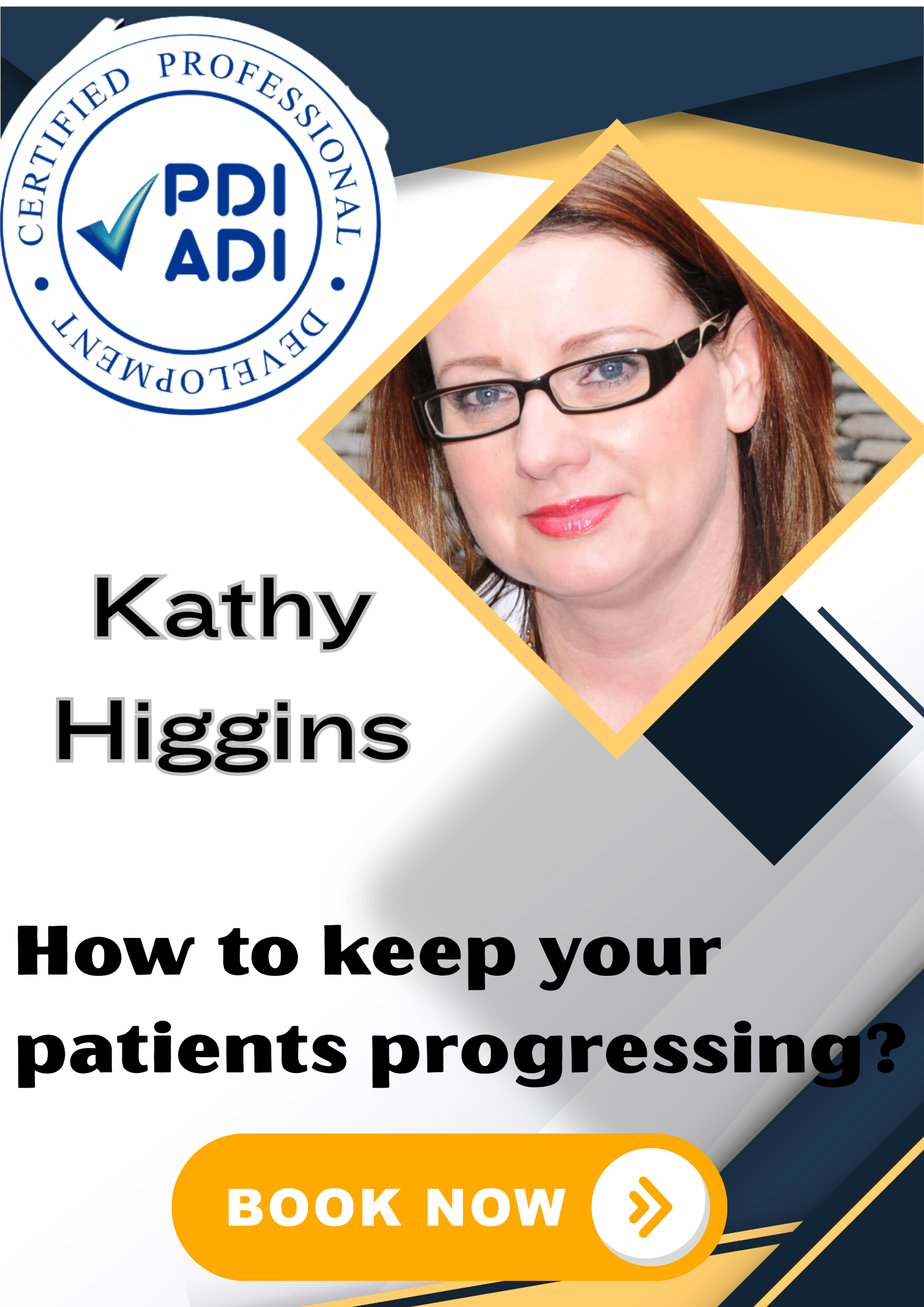How To Keep Your Patients Progressing? - PDIADI | National Driving Instructor Development