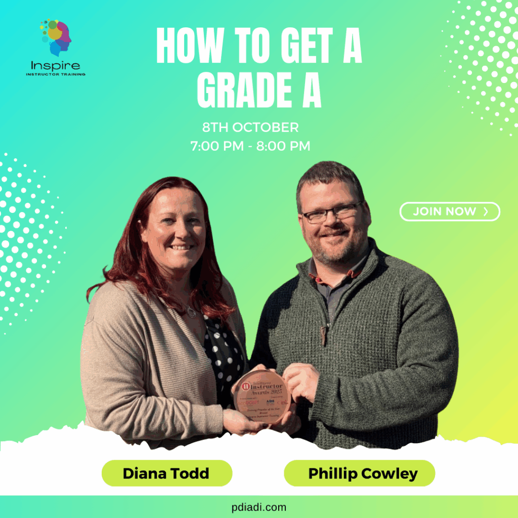How to Get a Grade A - PDIADI | National Driving Instructor Development